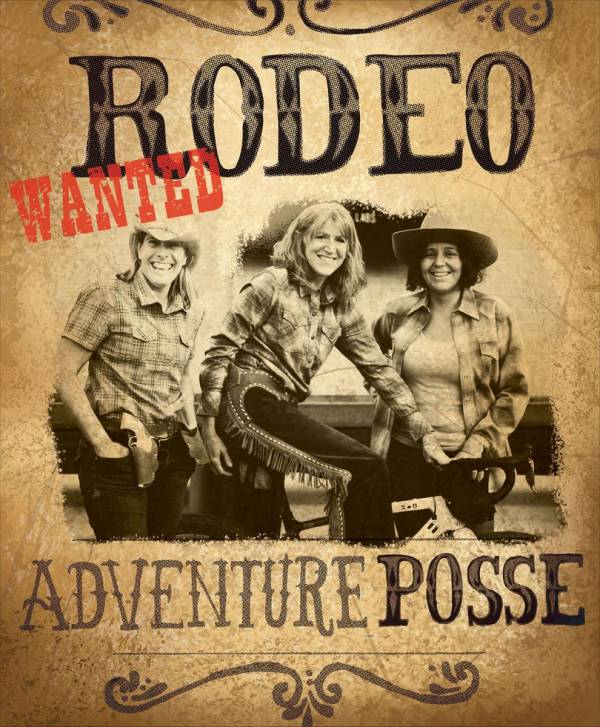 Rodeo Adventure Posse – Riders Wanted! – Rodeo Adventure Labs, LLC